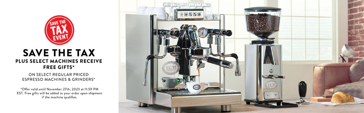 Save the Tax on Select Machines – ECS Coffee